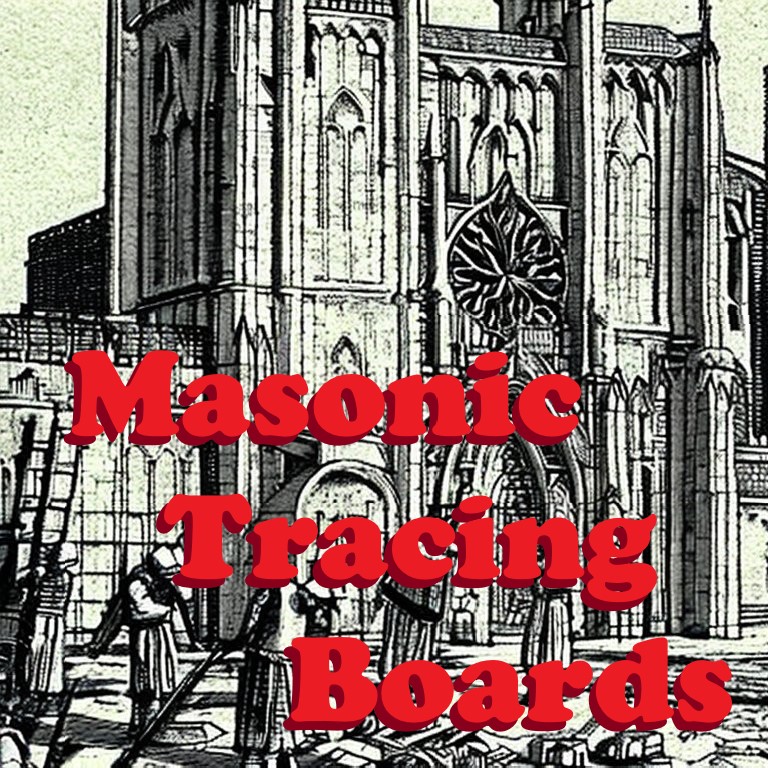 This Weekend – Masonic Tracing Boards – From the Quarries