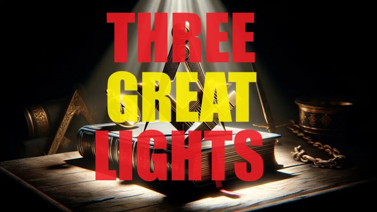 The Lesson Taught by the Three Great Lights – From the Quarries